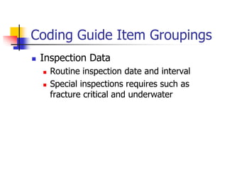 15_Friday_AM_-_Ann_Shemaka_FHWA_-_National_Bridge_Inventory.ppt