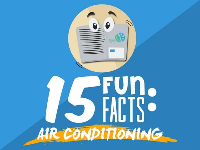 15 Fun Facts About Aircon | PPT
