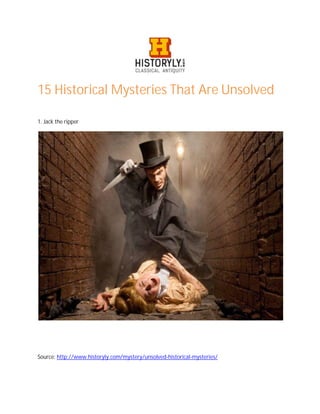 15 Historical Mysteries That Are Unsolved | PDF | Paranormal Phenomena ...
