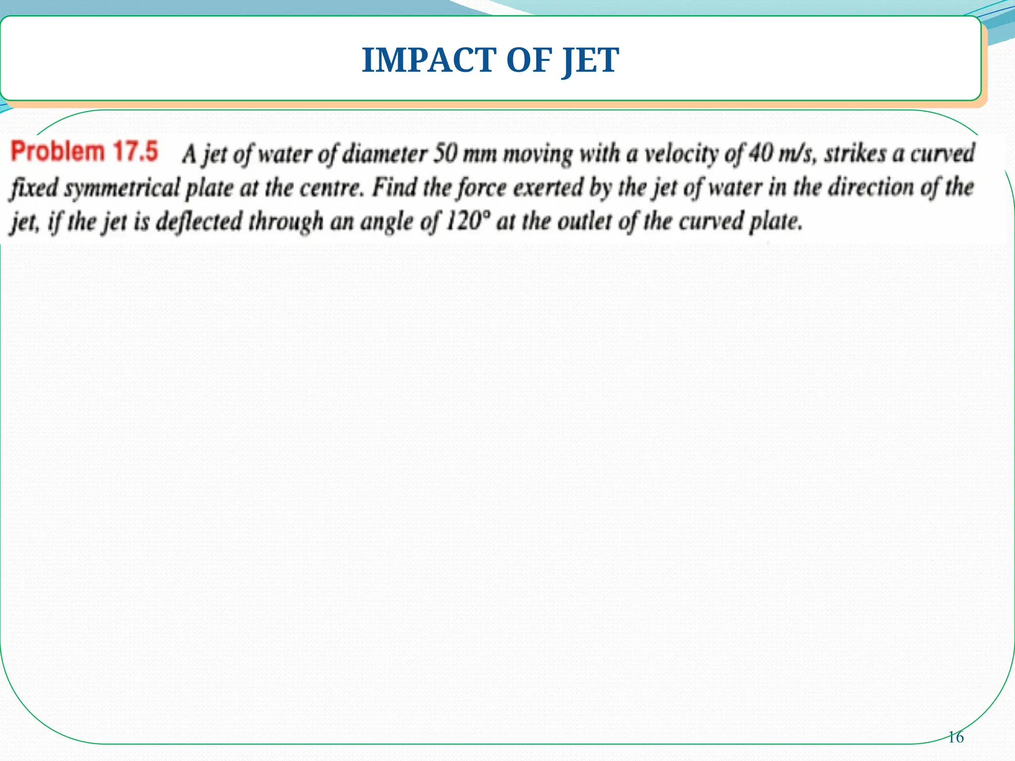 15 Impact of jet of fluid mechanics-1.pptx