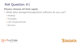 In-Database Analytics Deep Dive with Teradata and Revolution | PDF ...