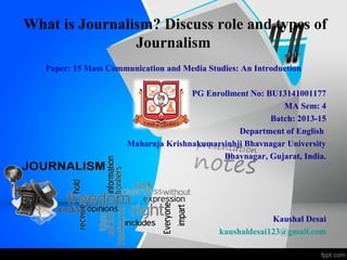 What is Journalism? Discuss Role and Types of Journalism | PPT