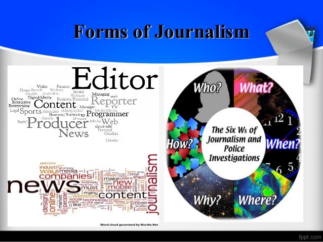 What is Journalism? Discuss Role and Types of Journalism