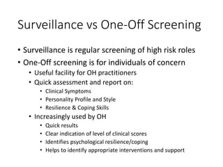 Psychological Screening and Surveillance in High Risk Roles | PPTX