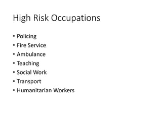 Psychological Screening and Surveillance in High Risk Roles | PPTX ...