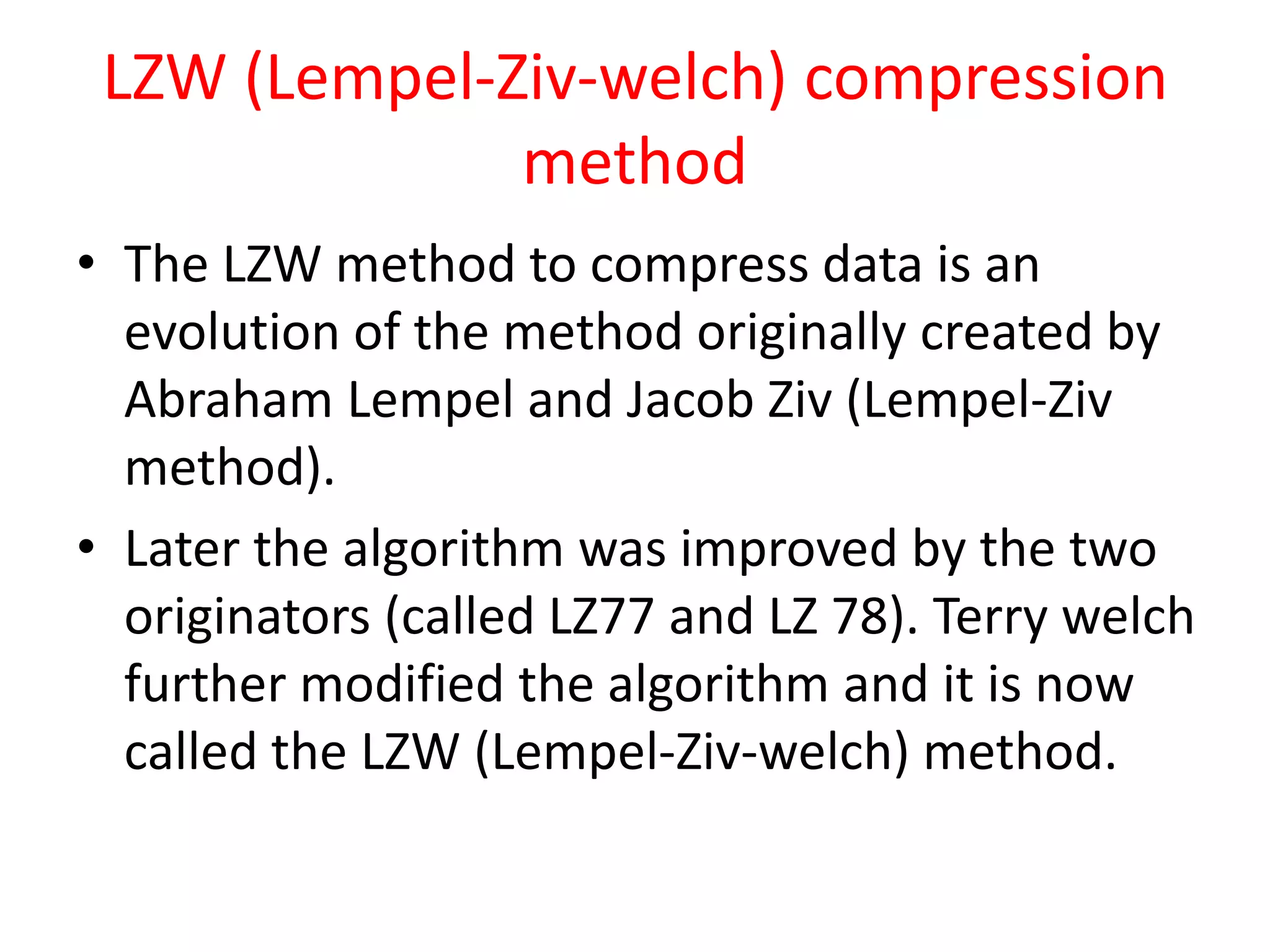 Data Communication & Computer Networks : LZW compression method | PPT