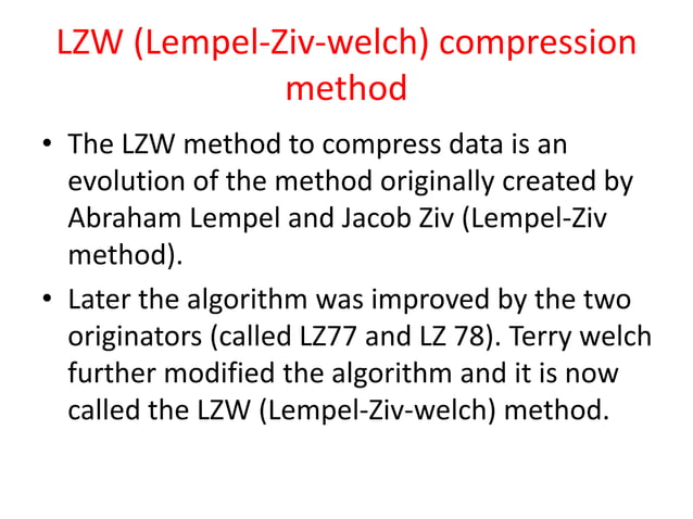 Data Communication & Computer Networks : LZW compression method | PPT