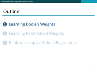 learning boolean weight learning real valued weights rank learning as ...