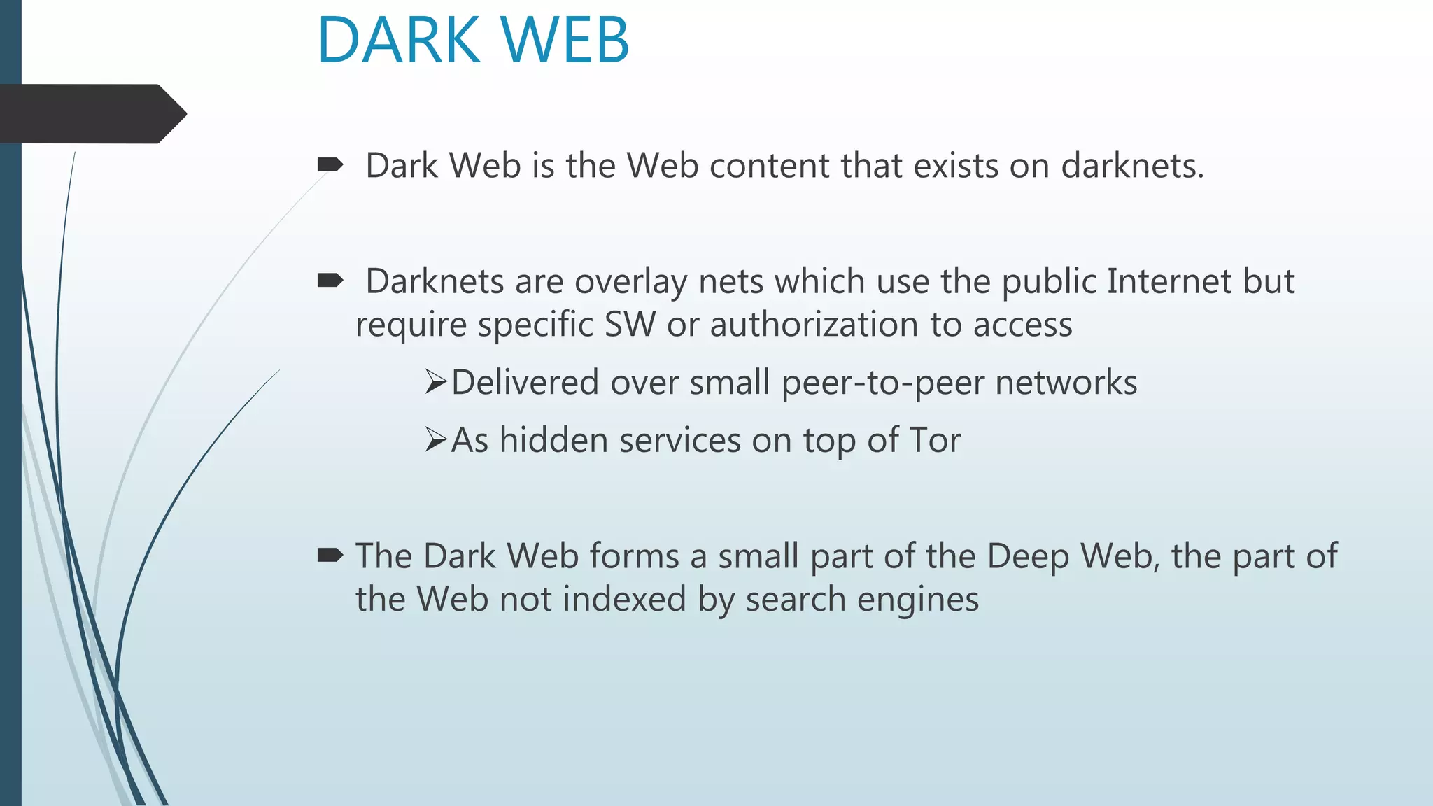 Deep web and dark web | PPTX