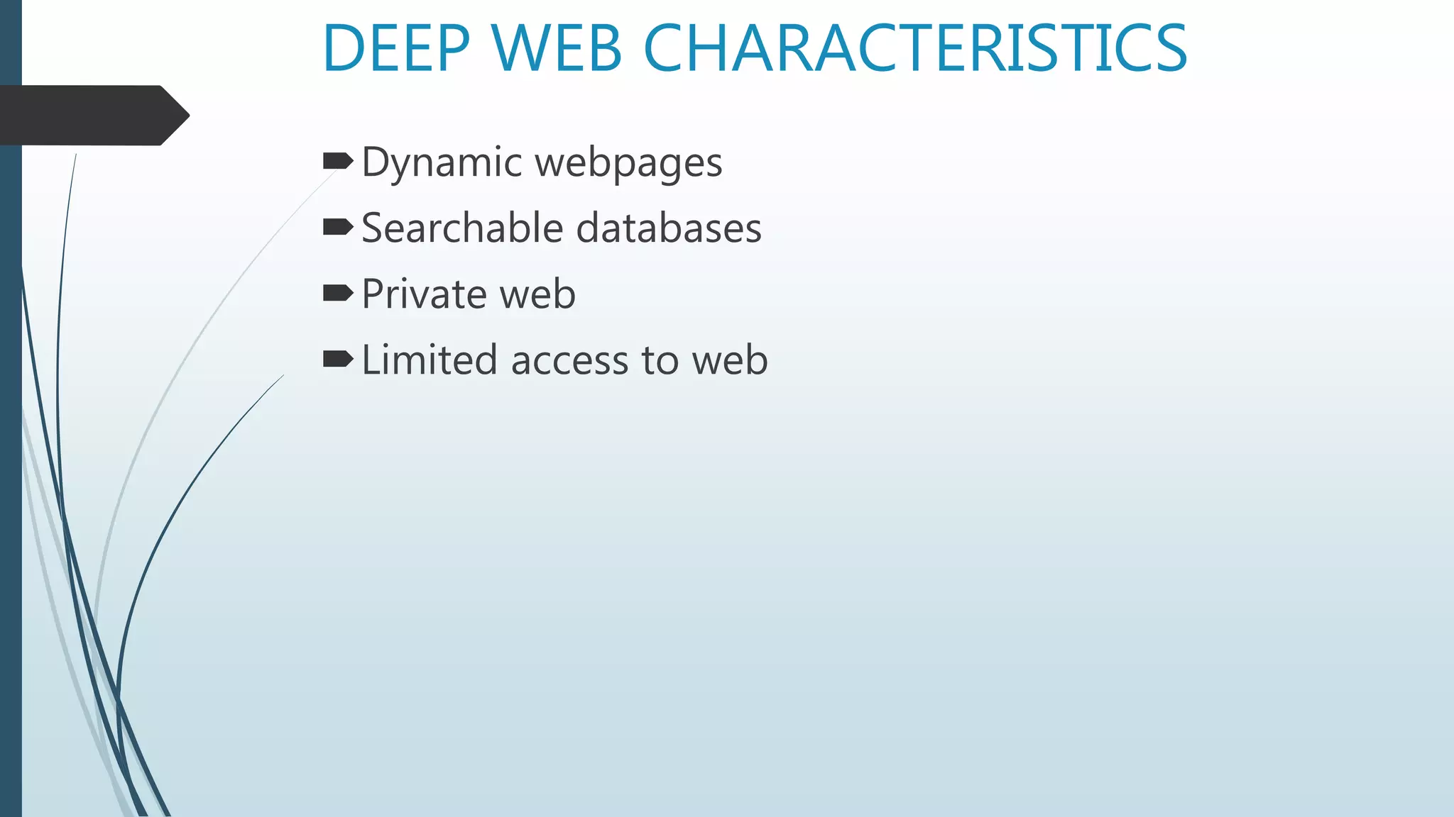 Deep web and dark web | PPTX