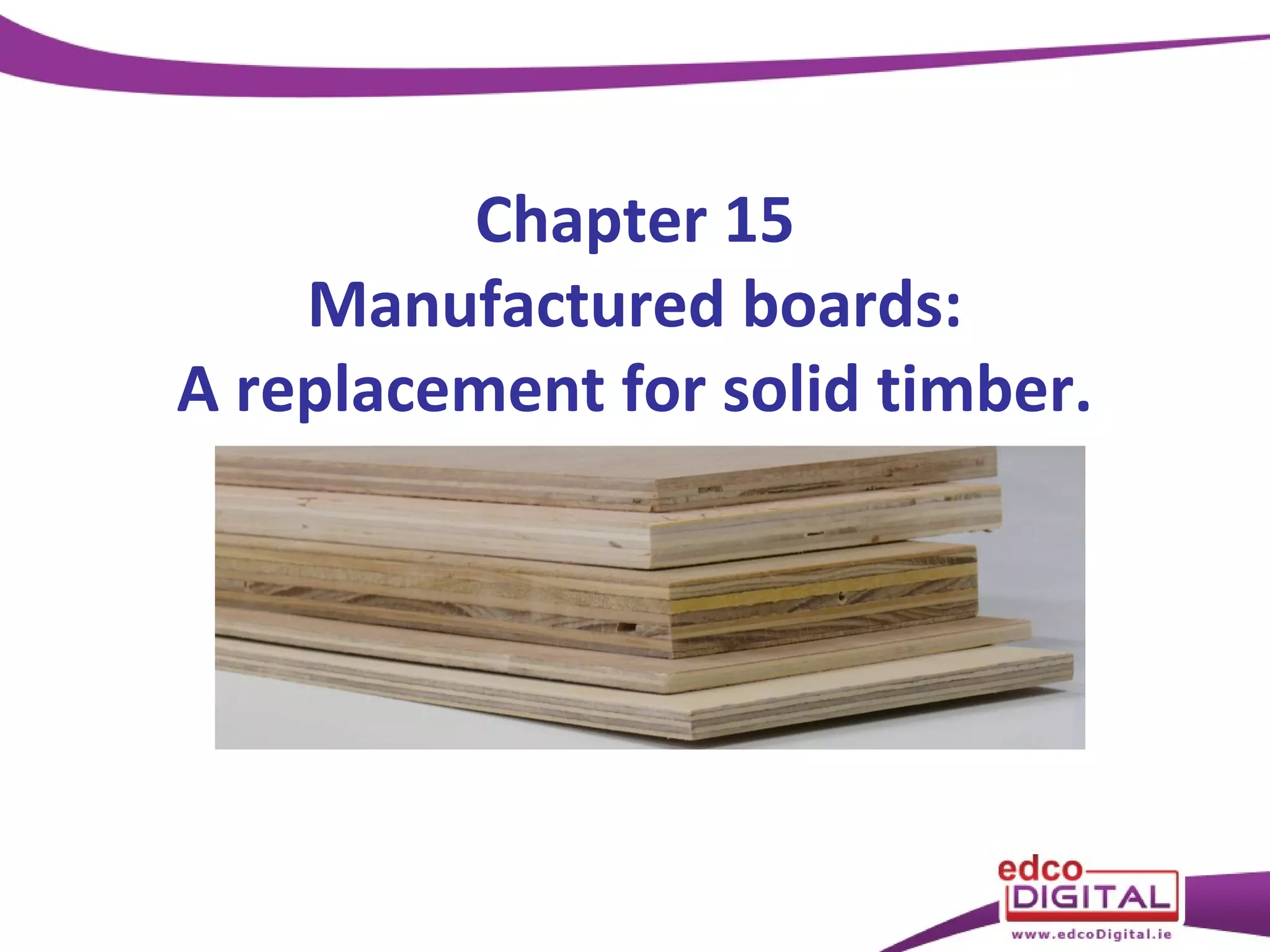 15 manufactured boards | PPT