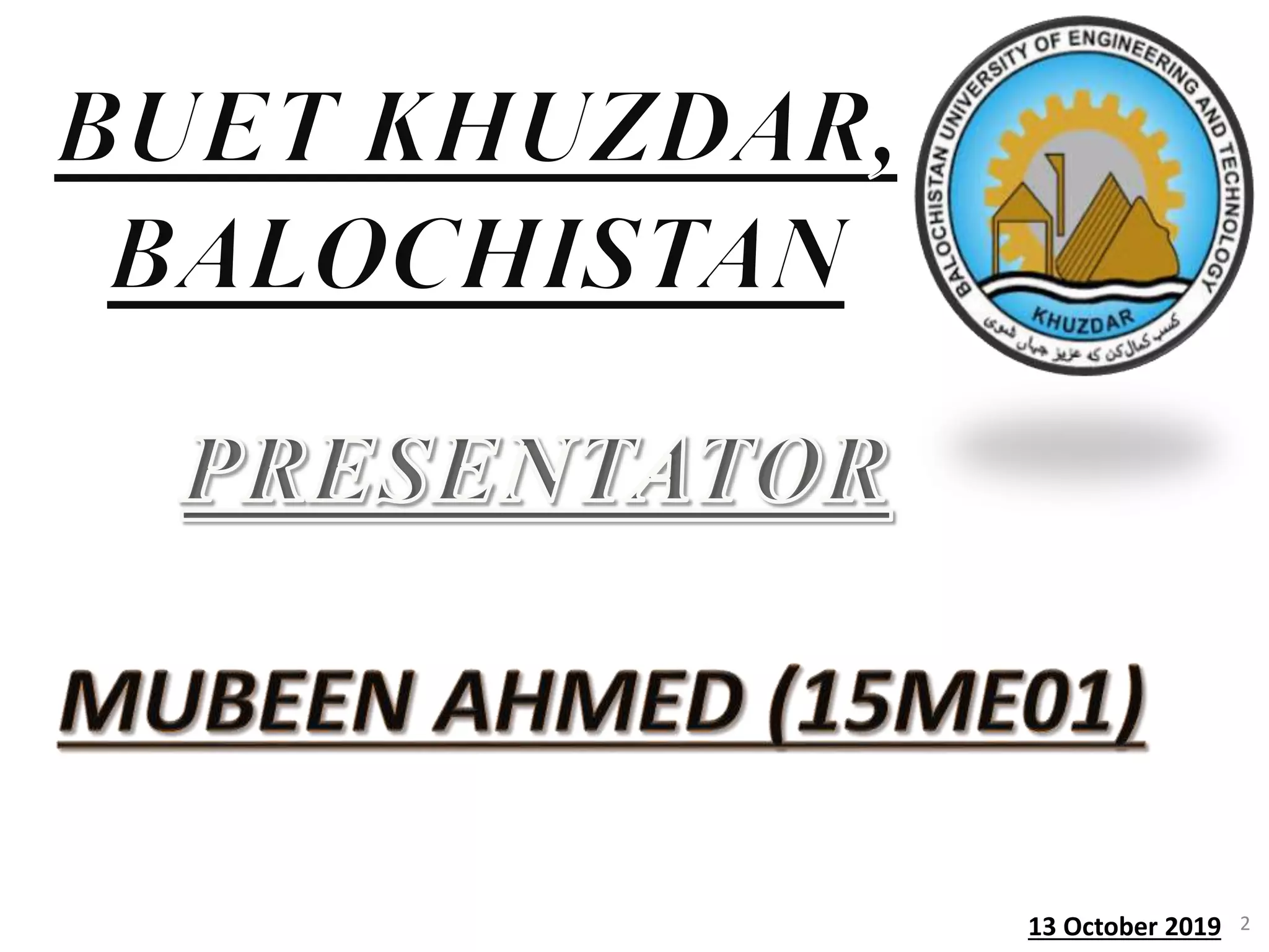 15ME01 (Mubeen Ahmed) | PPT