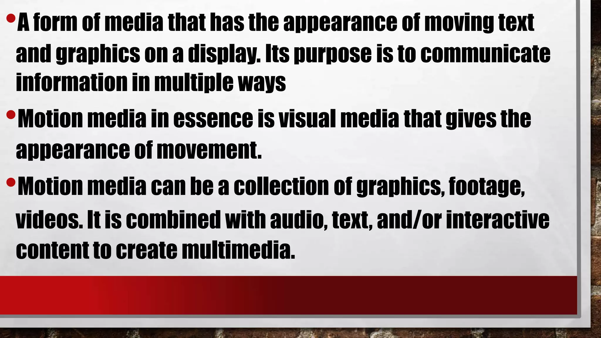 15 motion information and media.pptx