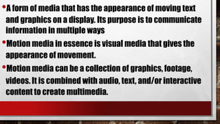 15 motion information and media.pptx