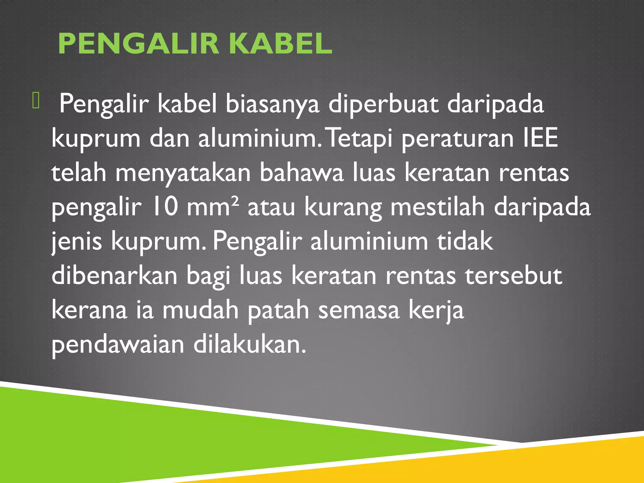 Pengalir Dan Kabel | PPT