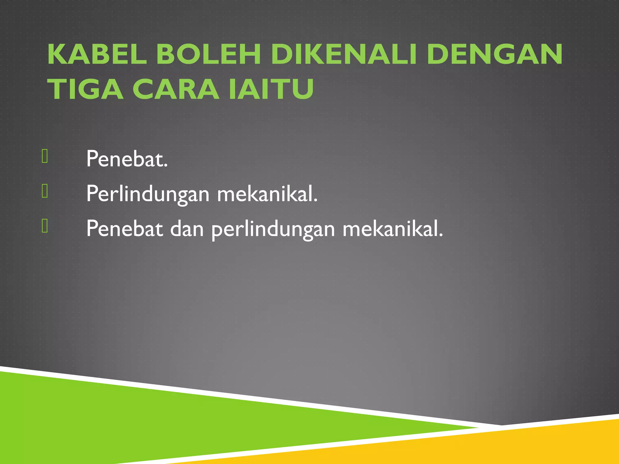 Pengalir Dan Kabel | PPT