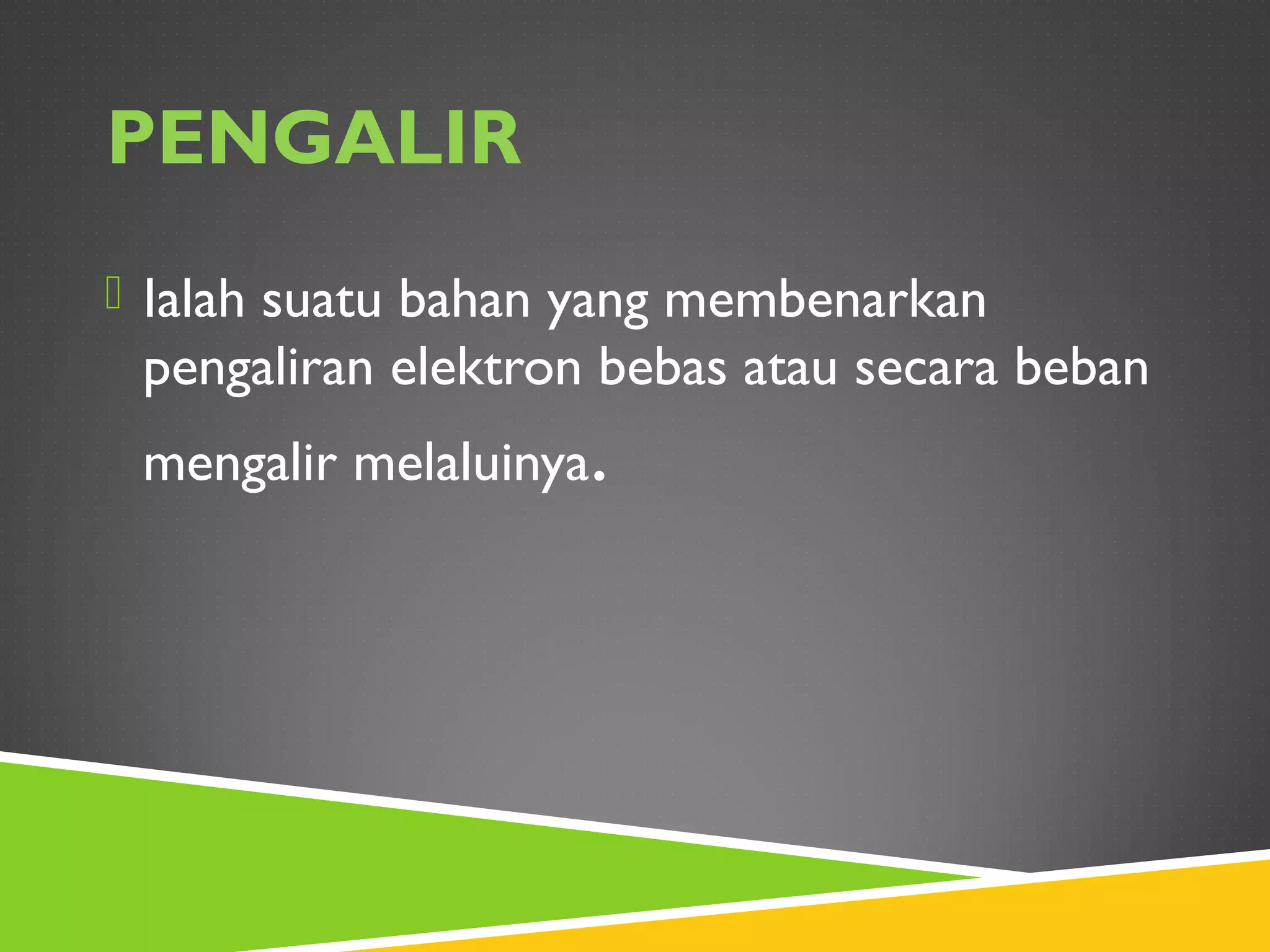 Pengalir Dan Kabel | PPT