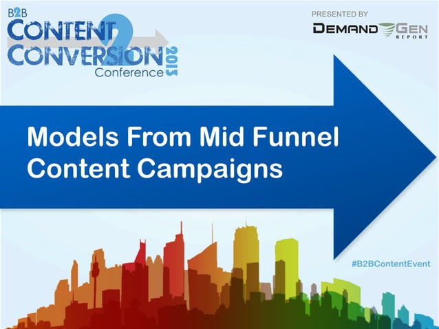 Models From Mid Funnel Content Campaigns | PPT
