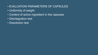 15 processing of capsule | PPT