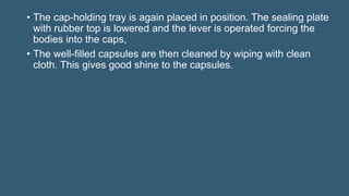 15 processing of capsule | PPTX