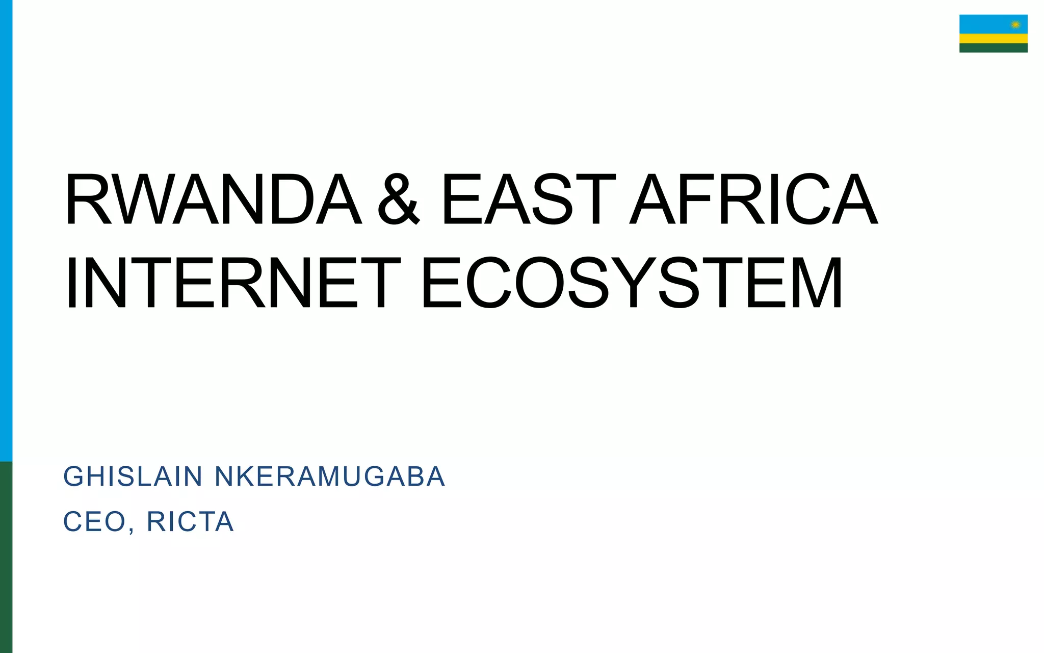 Rwanda and East Africa Internet Ecosystem | PDF