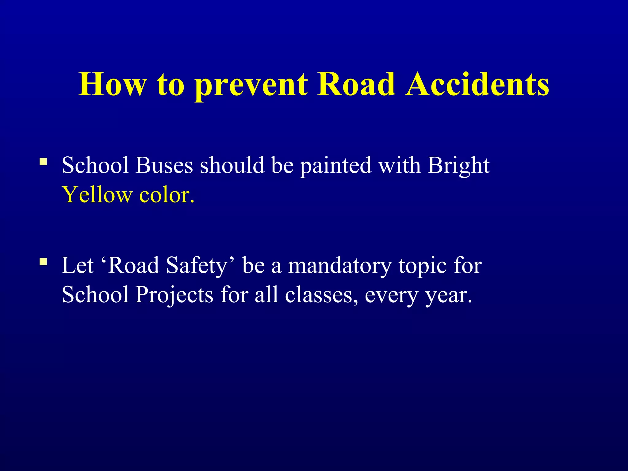 Road Traffic Accident (RTA) | PPT