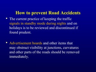 Road Traffic Accident (RTA) | PPT