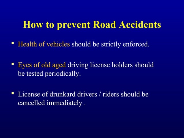 Road Traffic Accident (RTA) | PPT | Injuries | Diseases and Conditions
