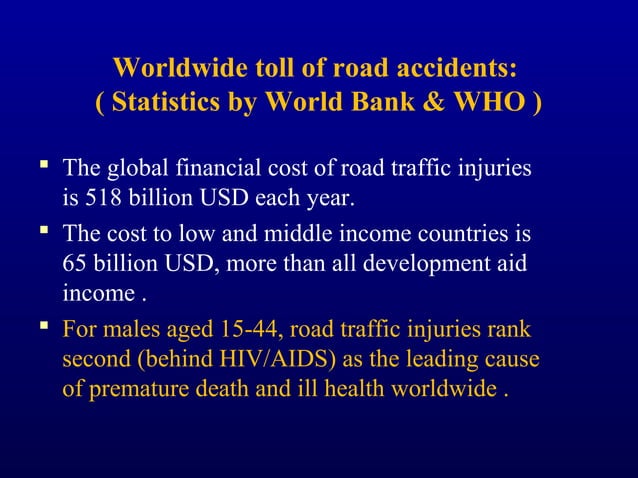 Road Traffic Accident (RTA) | PPT | Injuries | Diseases and Conditions