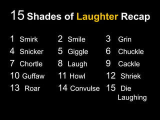 15 Shades of Laughter | PPT
