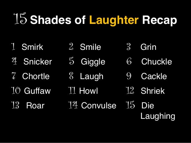 15 Shades of Laughter