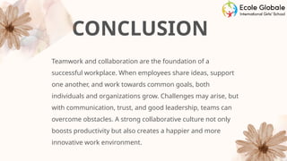 Teamwork and Collaboration in the Workplace.pptx