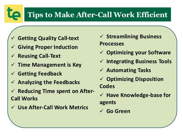 15 Things to Do Immediately to Make Your After-Call Work Effectively