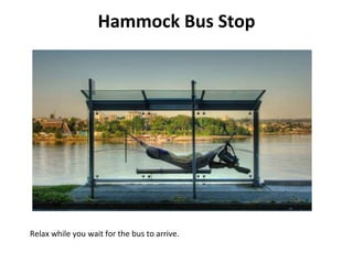 15 unusual and creative bus stops | PPT | South America Travel | Travel ...