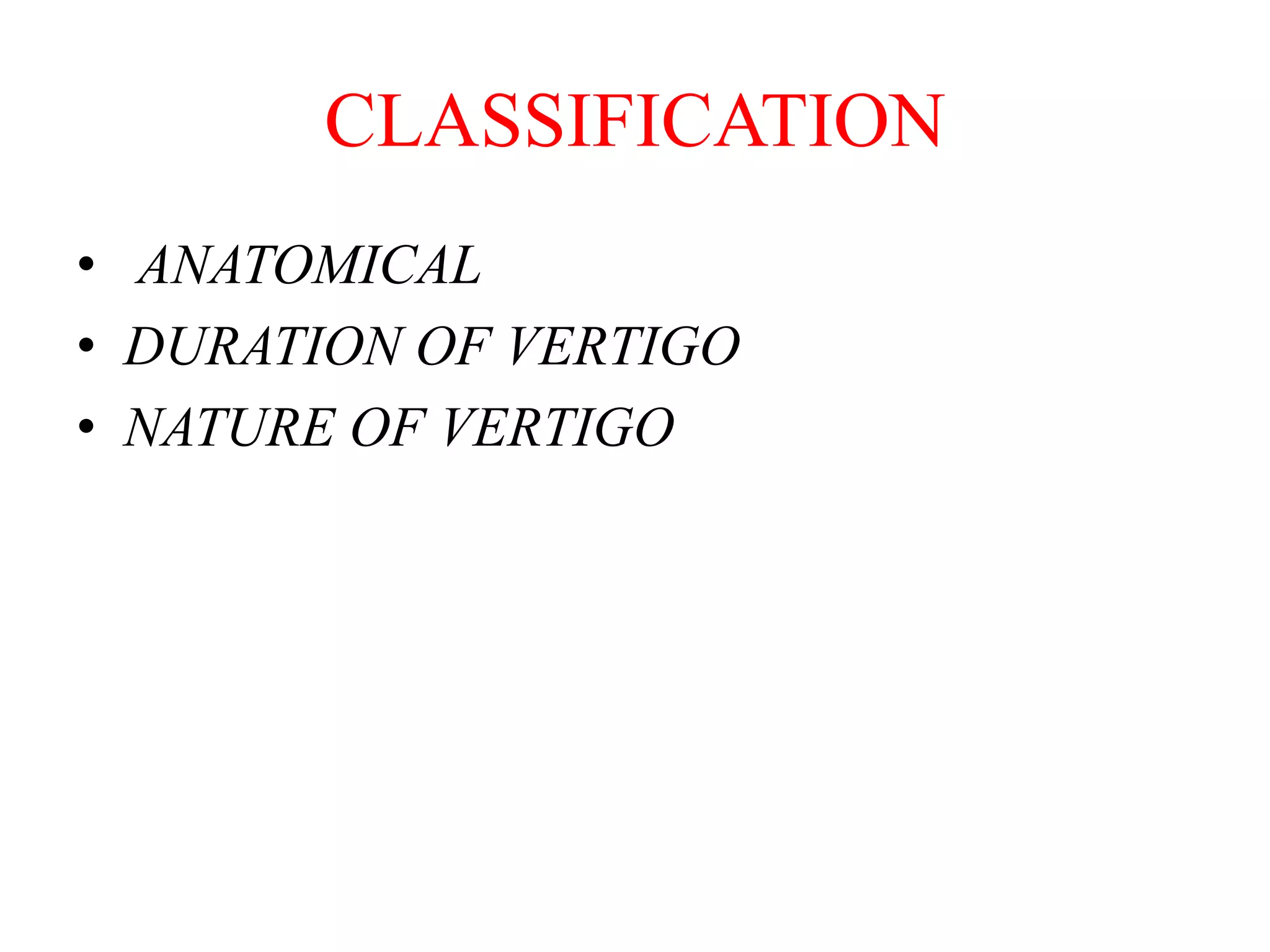 VERTIGO: CAUSES & MANAGEMENT | PPTX
