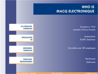 Introduction of Macq Electronique | PPT