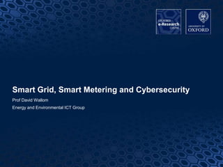 Smart Grid, Smart Metering and Cybersecurity | PPTX