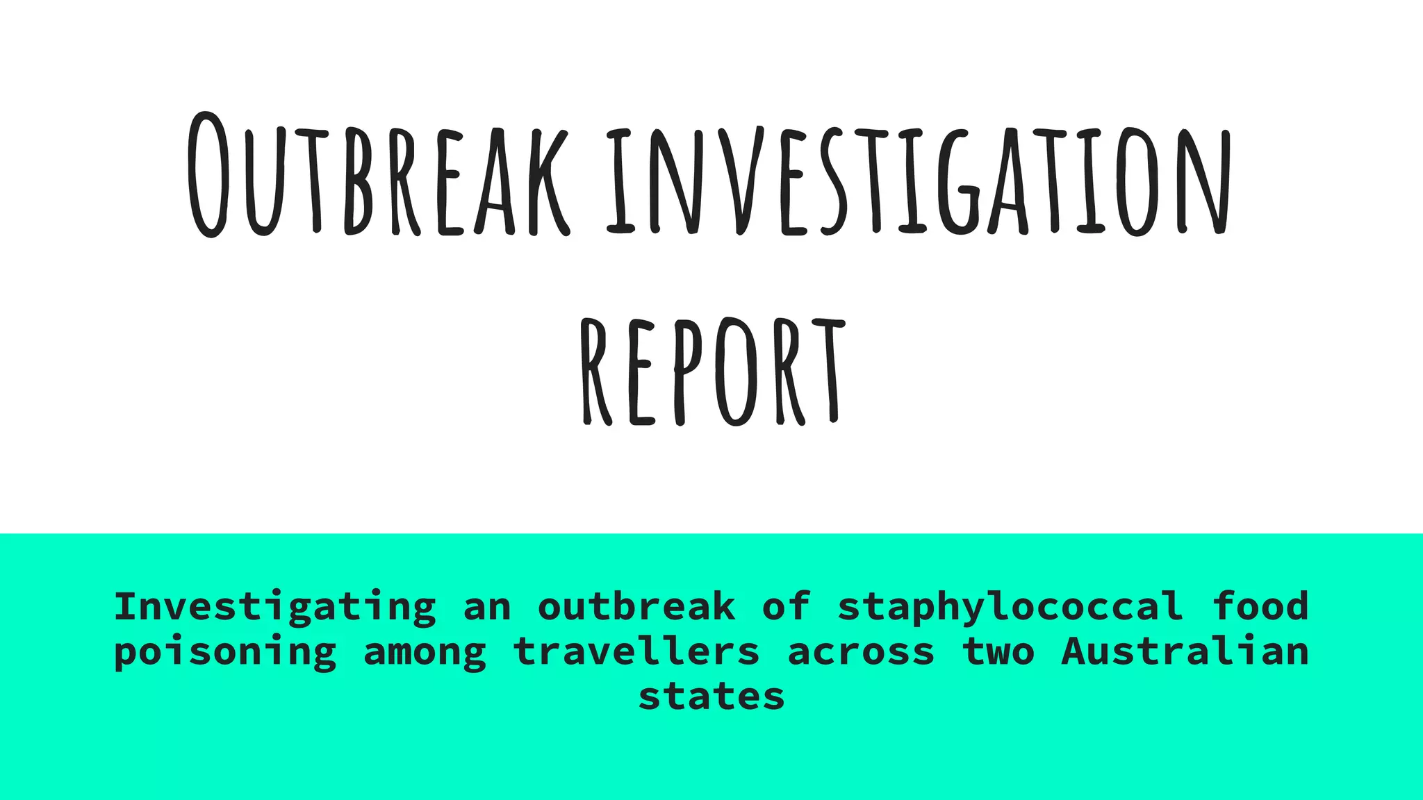 Outbreak investigations.pptx