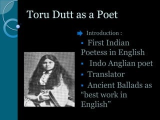 Toru Dutt as a poet | PPTX