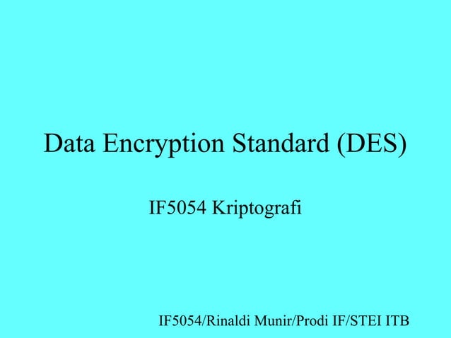 16.data encryption standard (des) | PPT