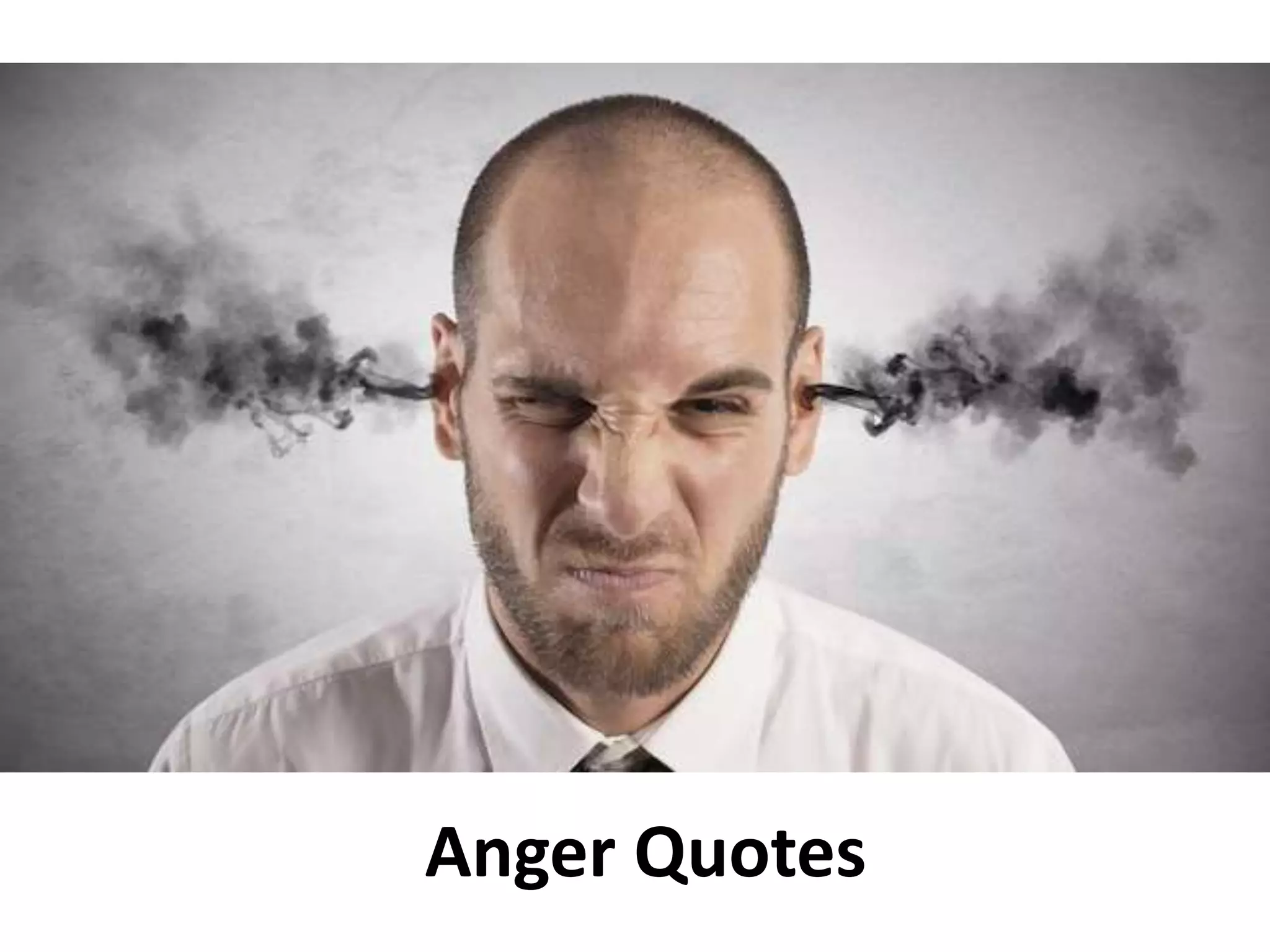 Anger - Inspirational and motivational quotes | PPT
