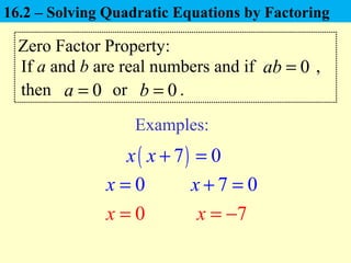 16.2 Solving by Factoring | PPT