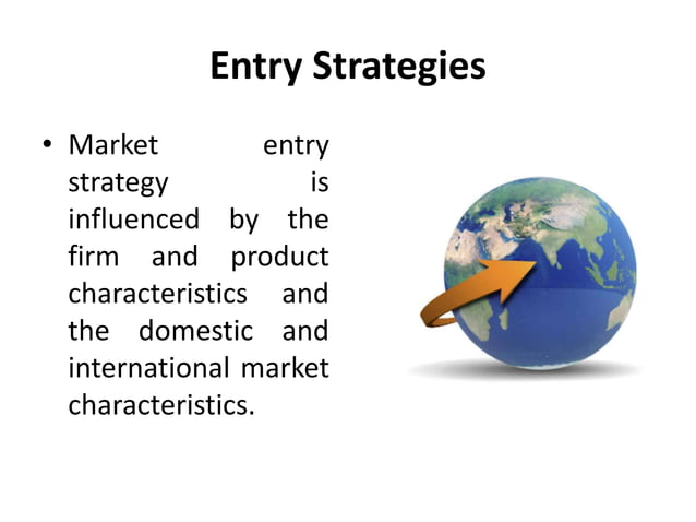 Direct exporting entry strategies - corporate management - Strategic ...