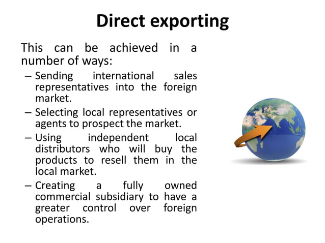 Direct exporting entry strategies - corporate management - Strategic ...