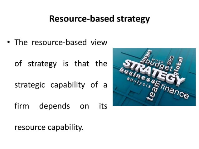 Resource based strategy - strategic human resource management | PPT