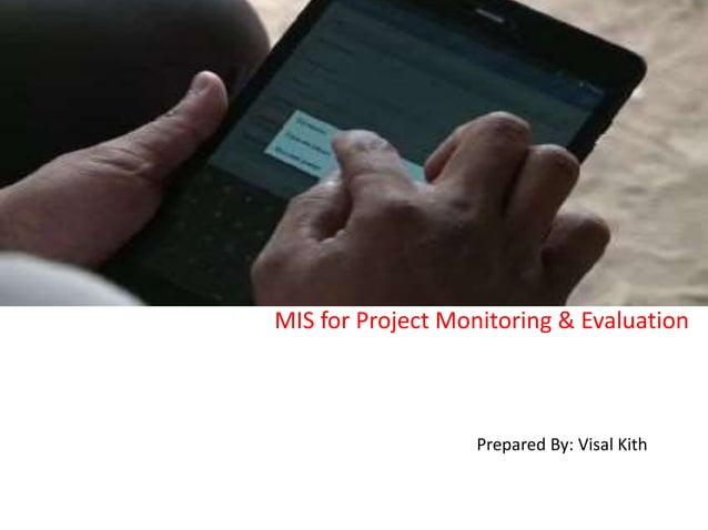 16. MIS for Project Monitoring and Evaluation | PPTX | Internet | Computing