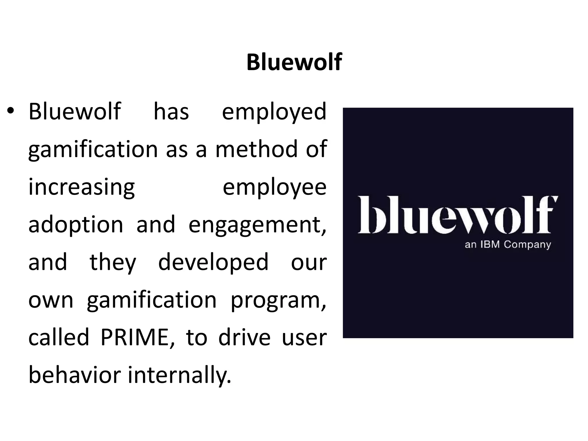 Bluewolf - Gamification in HR - Manu Melwin Joy | PPT