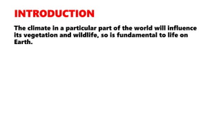 GEOGRAPHY IGCSE: WEATHER AND CLIMATE | PPTX