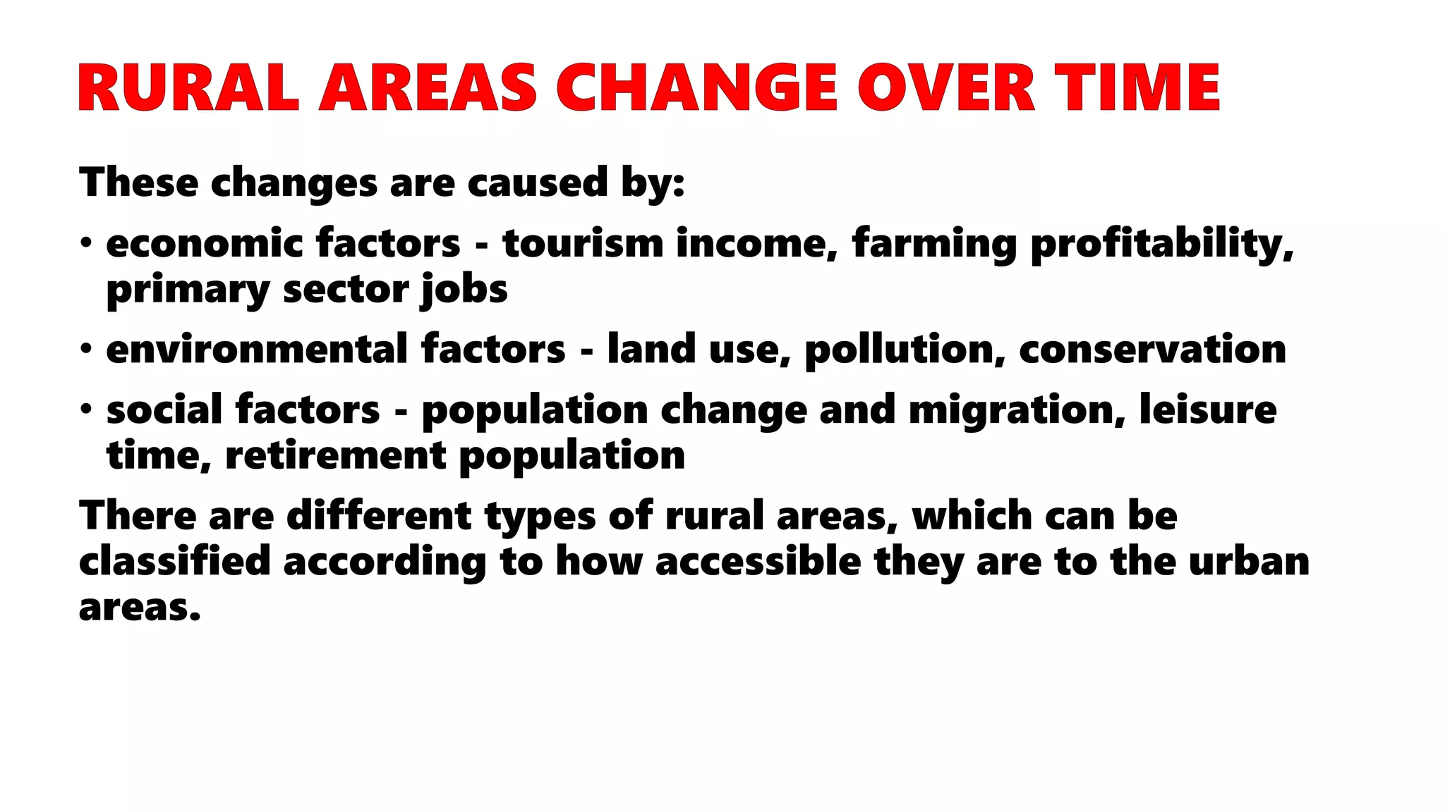 GEOGRAPHY YEAR 10: RURAL ENVIRONMENTS - CHARACTERISTICS OF RURAL AREAS ...