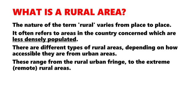 GEOGRAPHY YEAR 10: RURAL ENVIRONMENTS - CHARACTERISTICS OF RURAL AREAS ...